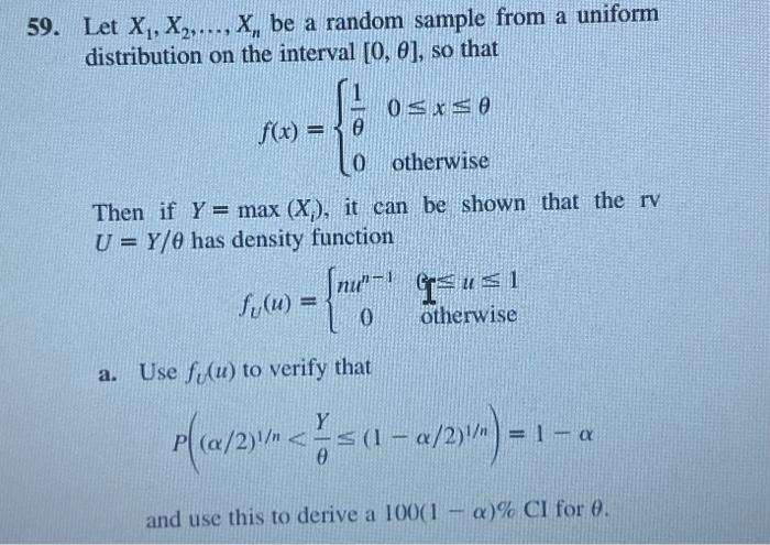 Solved 59. Let X1,X2,…,Xn be a random sample from a uniform | Chegg.com