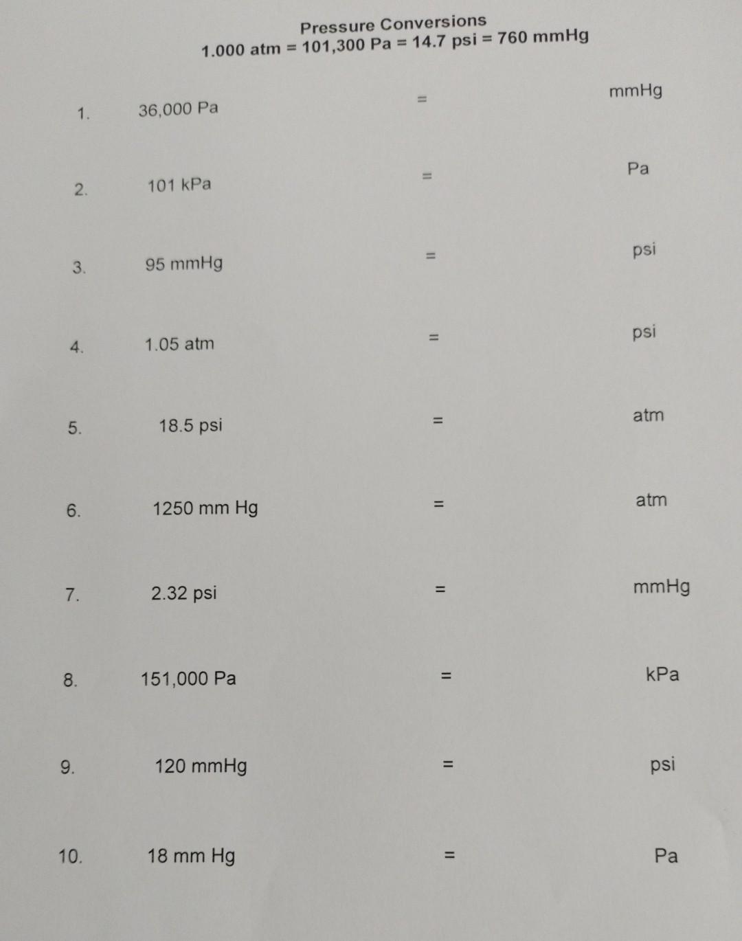 Solved Pressure Conversions 1.000 atm=101,300 | Chegg.com