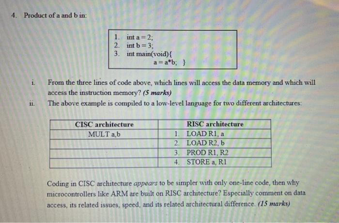 Solved 4. Product of a and b in: 1. int a=2; 2. int b=3; 3. | Chegg.com