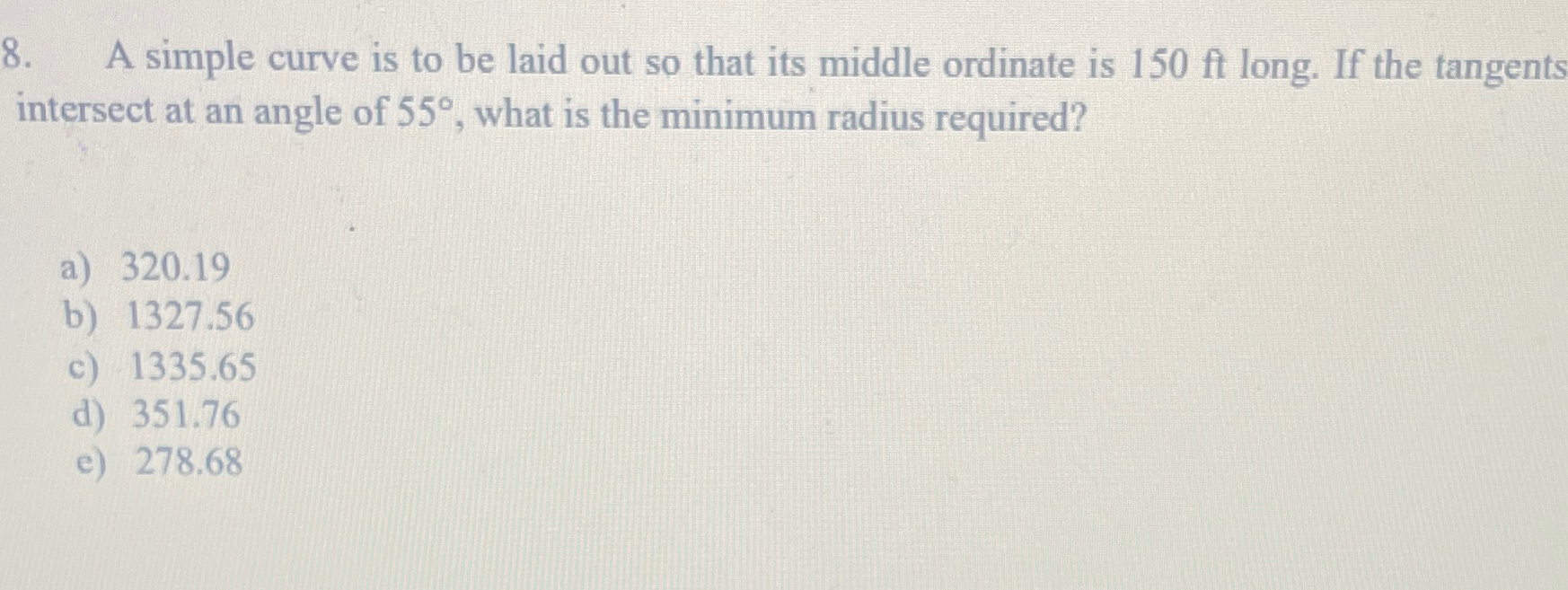 Solved A simple curve is to be laid out so that its middle | Chegg.com