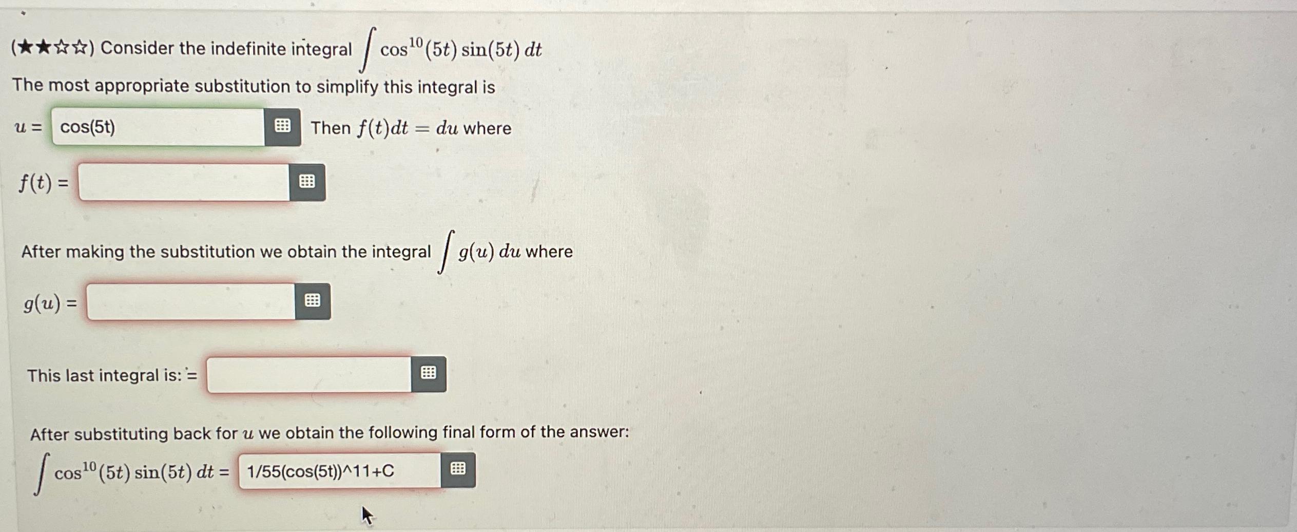 Solved (******๗) ﻿Consider the indefinite integral | Chegg.com