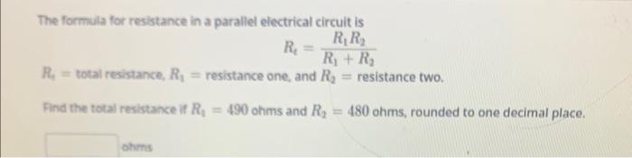 Solved The formula for resistance in a parallel electrical | Chegg.com