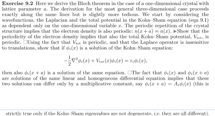 Solved Exercise 9.2 Here we derive the Bloch theorem in the | Chegg.com
