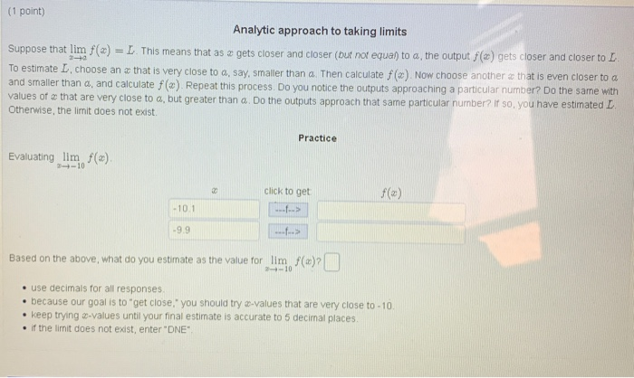 Solved (1 point) Analytic approach to taking limits Suppose | Chegg.com