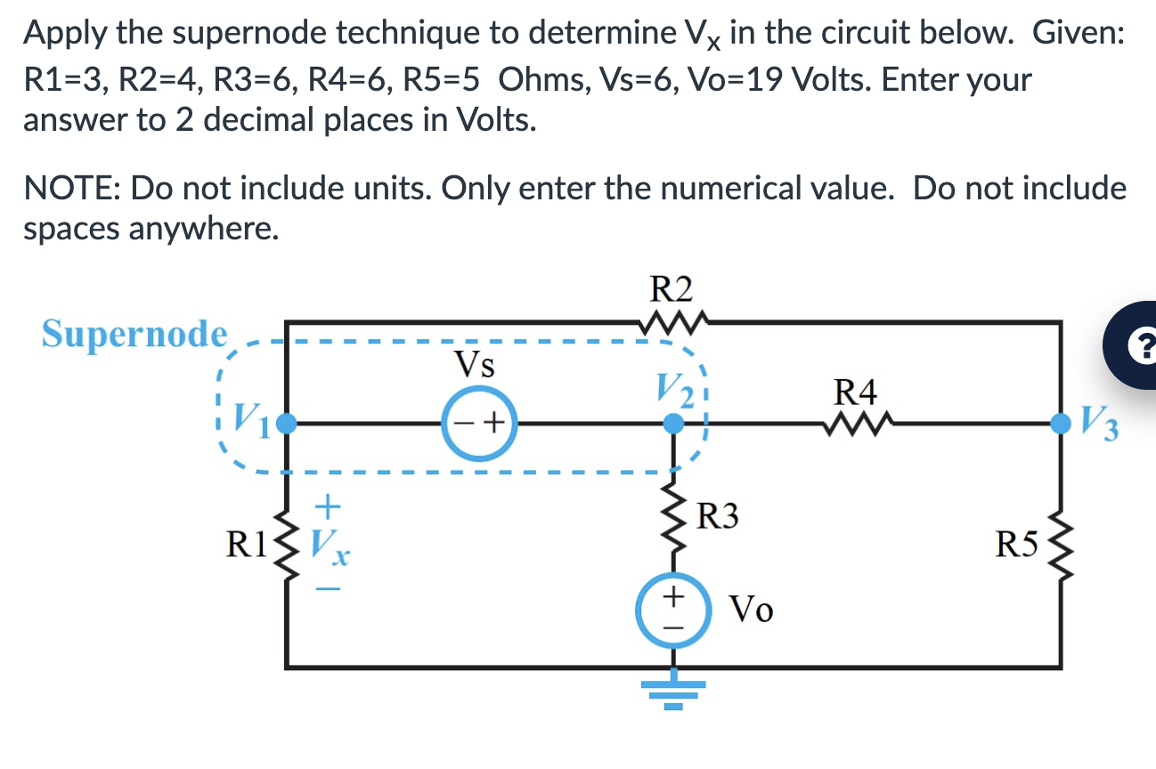 Solved Apply the supernode technique to ﻿determine Vx in | Chegg.com