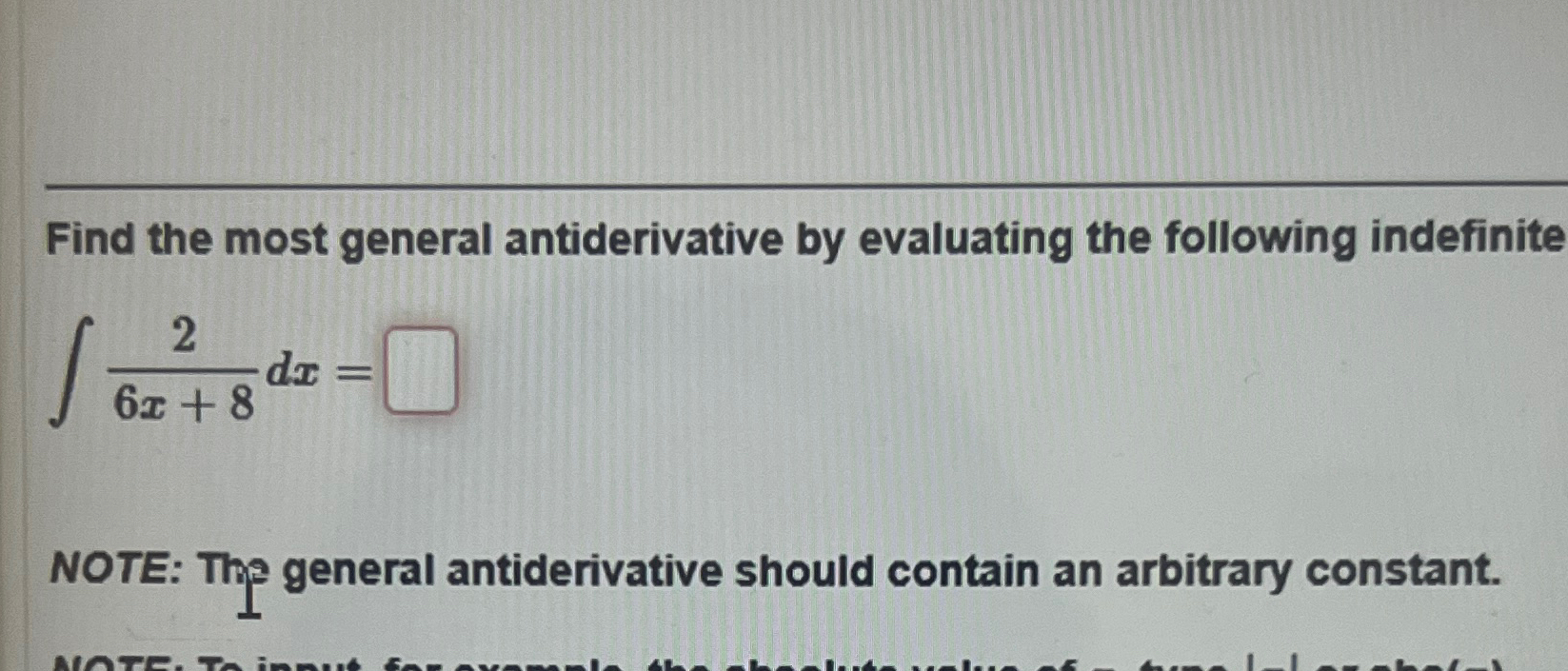 Solved Find the most general antiderivative by evaluating | Chegg.com