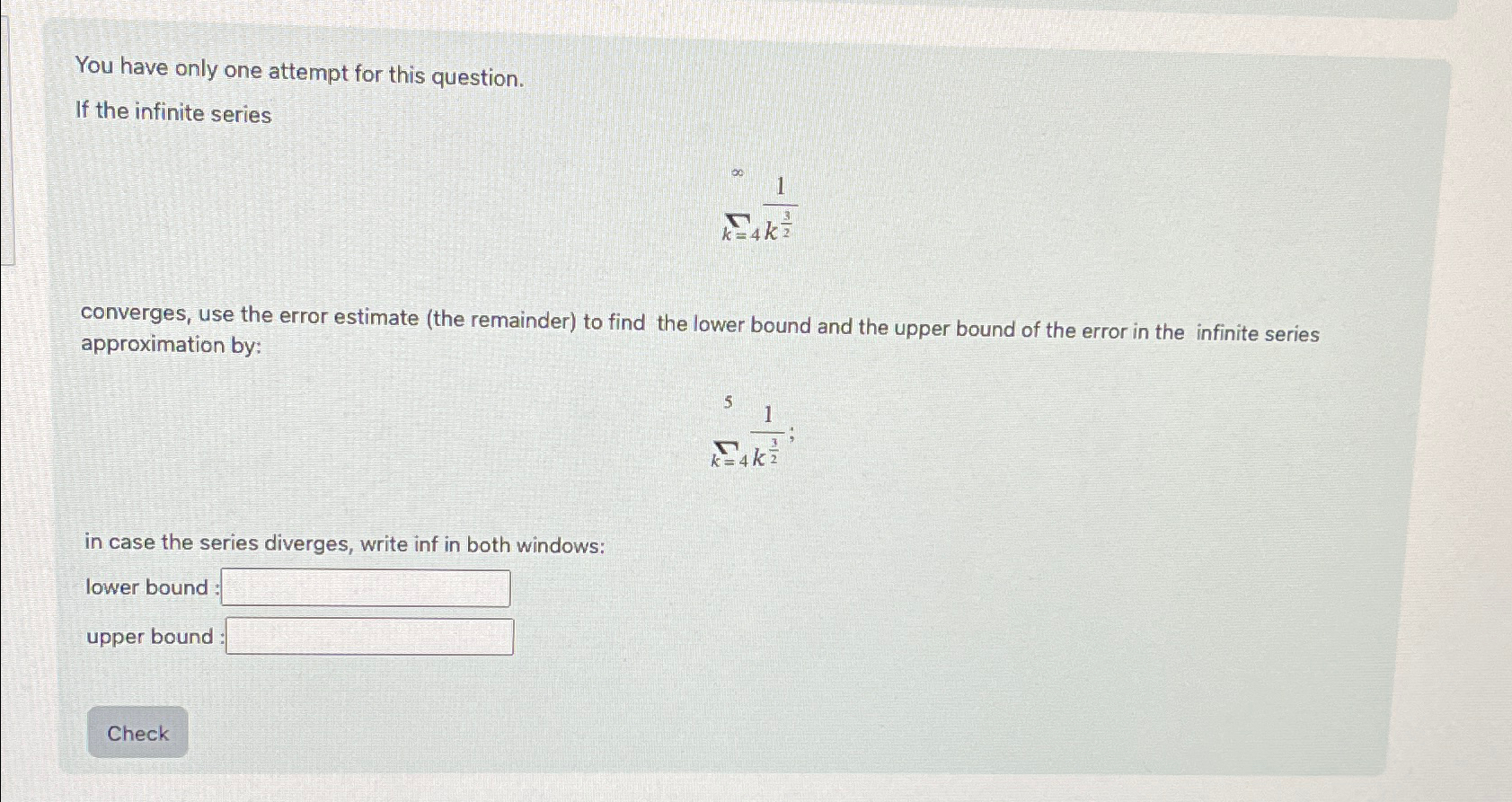 Solved You have only one attempt for this question.\\nIf the | Chegg.com