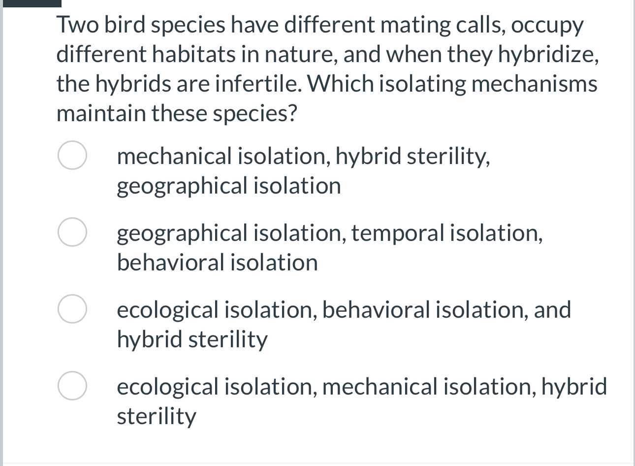 Solved Two bird species have different mating calls, occupy | Chegg.com
