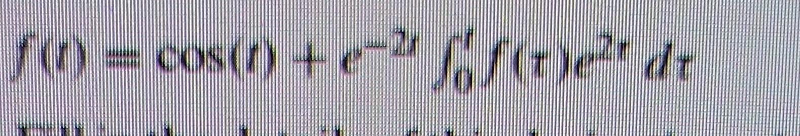 Solved f(t)=cos(t)+e−2t∫0tf(τ)e2tdτ | Chegg.com