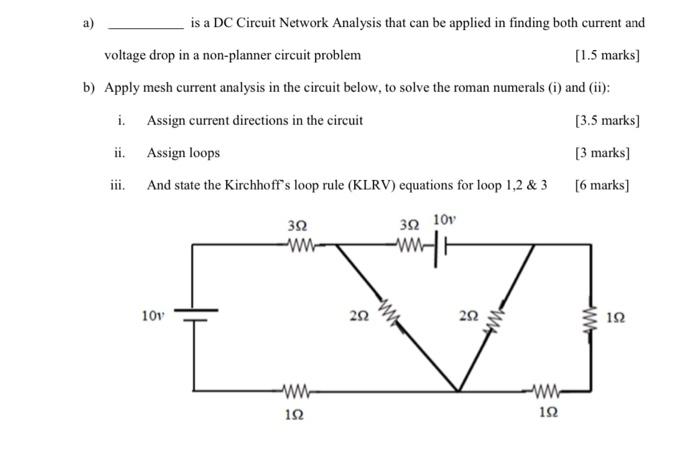 Solved a) is a DC Circuit Network Analysis that can be | Chegg.com