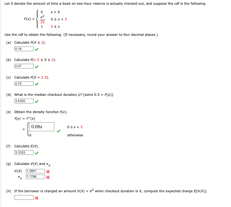 Solved Let x ﻿denote the amount of time a book on two-hour | Chegg.com