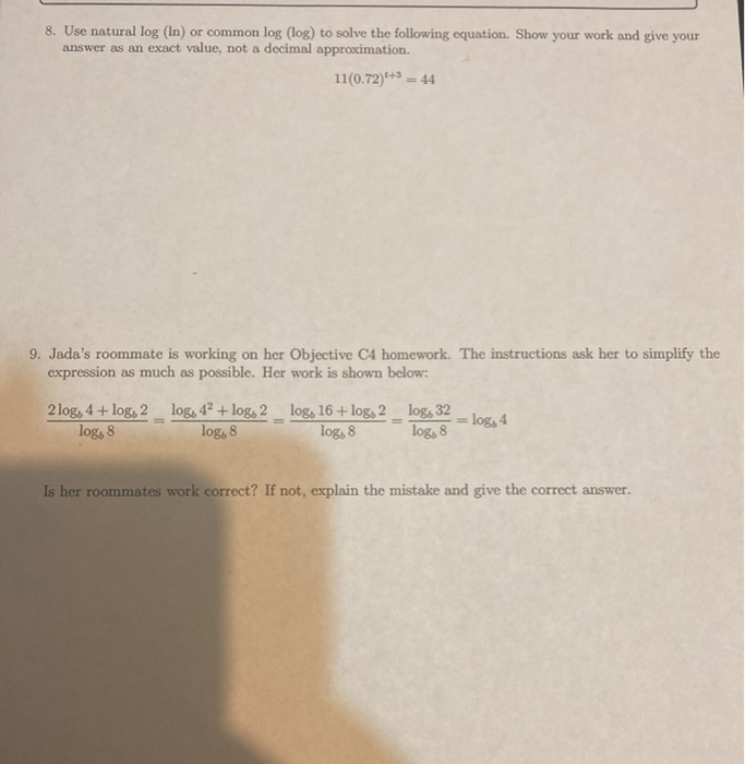 Solved 8. Use natural log (In) or common log (log) to solve | Chegg.com