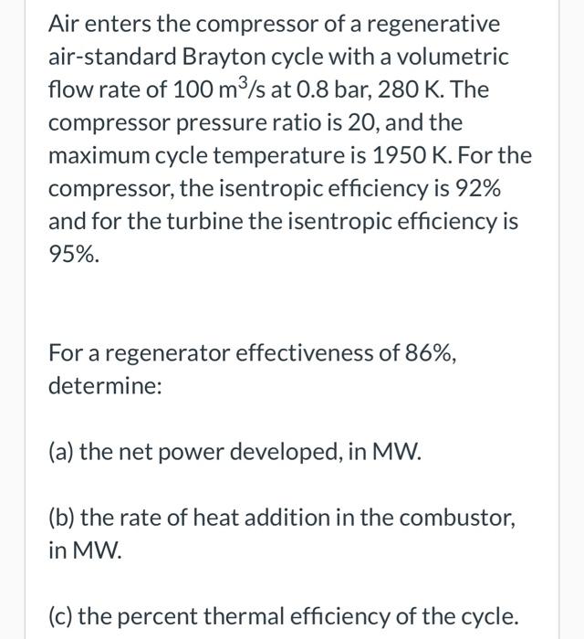 Solved Air enters the compressor of a regenerative | Chegg.com