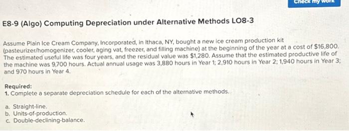 Solved E8-9 (Algo) Computing Depreciation under Alternative | Chegg.com