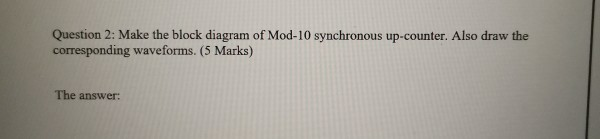 Solved Question 1: Make the block diagram of a Modulo-12 | Chegg.com