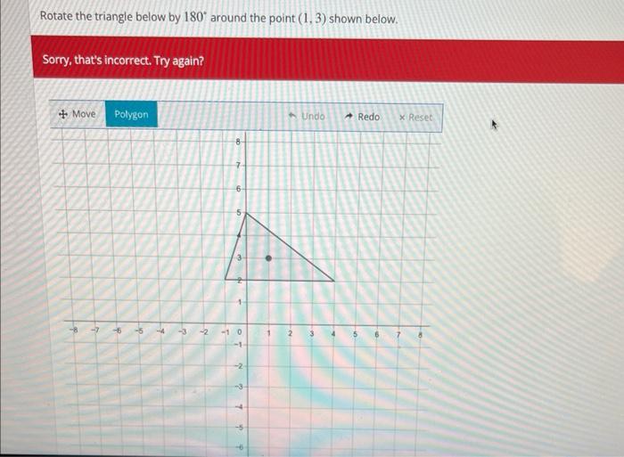 Solved Rotate the triangle below by 180∘ around the point | Chegg.com