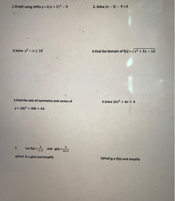 Solved 1.Graph using shifts y = 2(x + 5)2 - 9 2. Solve Ix - | Chegg.com Solved 1.Graph using shifts y = 2(x + 5)2 - 9 2. Solve Ix - | Chegg.com