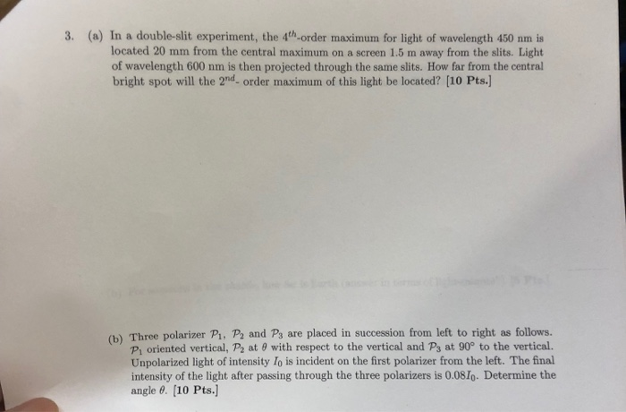Solved (a) In a double-slit experiment, the 4th-order | Chegg.com