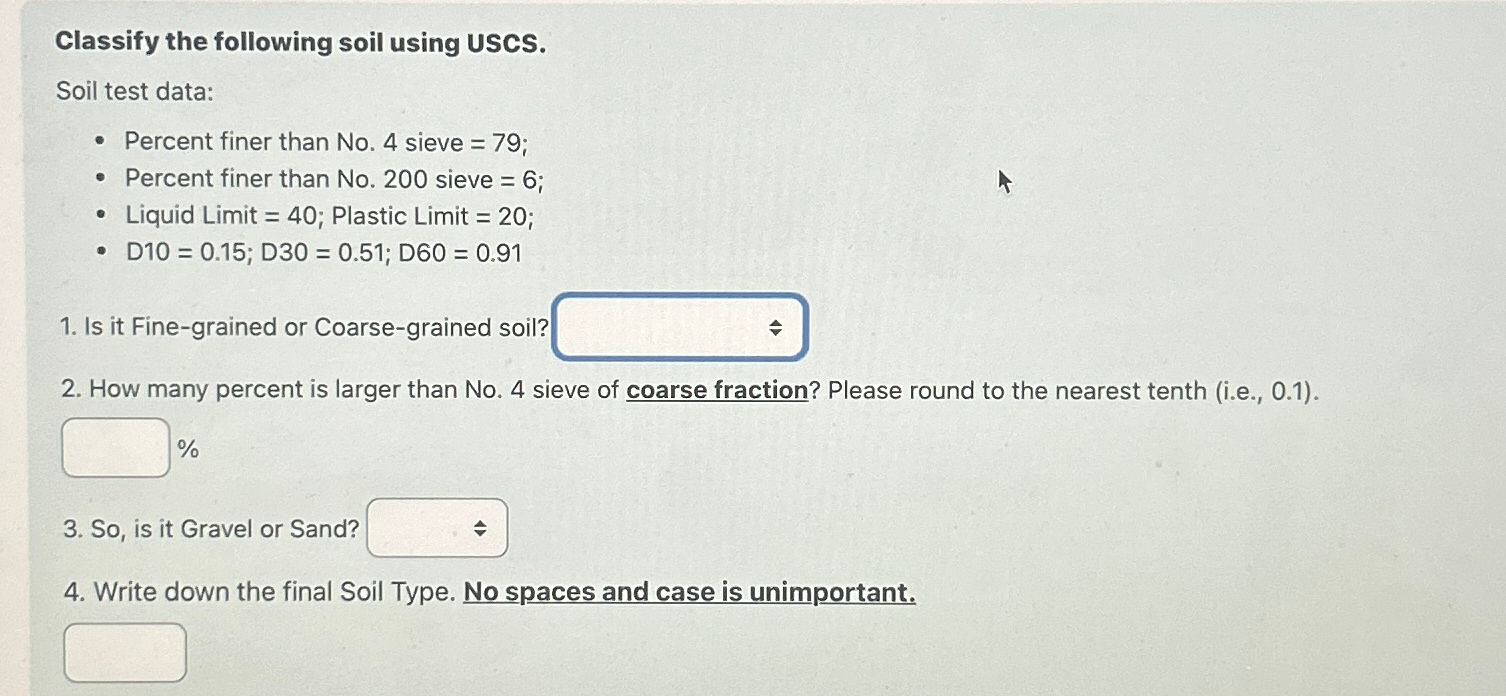 Solved Classify the following soil using USCS.Soil test | Chegg.com