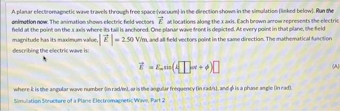 Solved A planar electromagnetic wave travels through free | Chegg.com