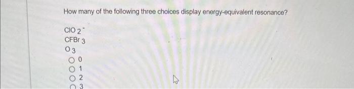 Solved How many of the following three choices display | Chegg.com