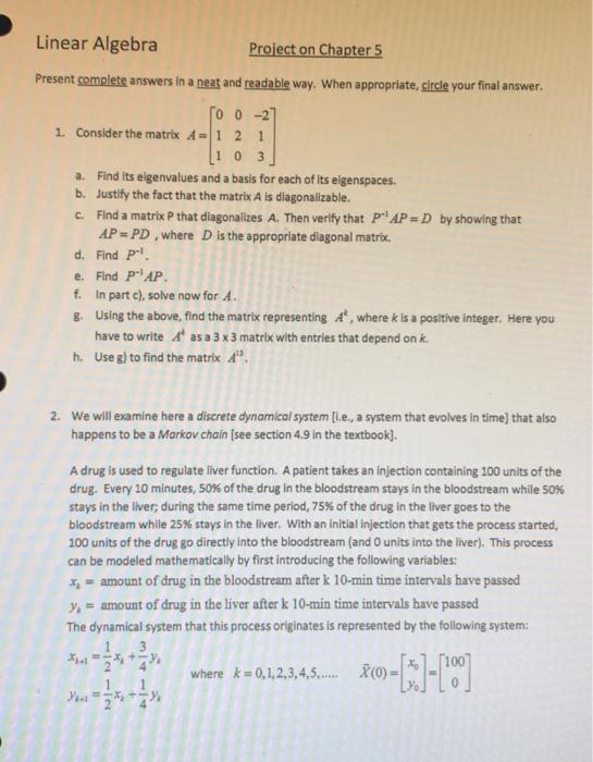 Solved Linear Algebra Project on Chapter 5 Present complete | Chegg.com