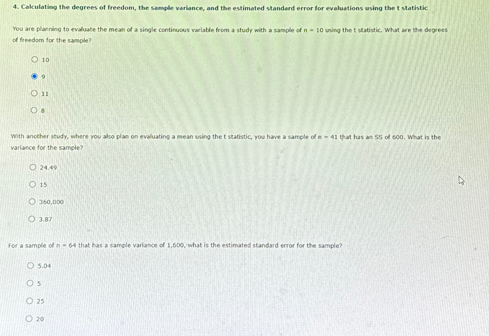 Solved Calculating the degrees of freedom, the sample | Chegg.com