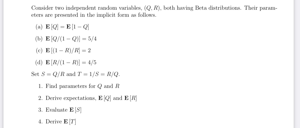 Solved Consider two independent random variables, (Q,R), | Chegg.com