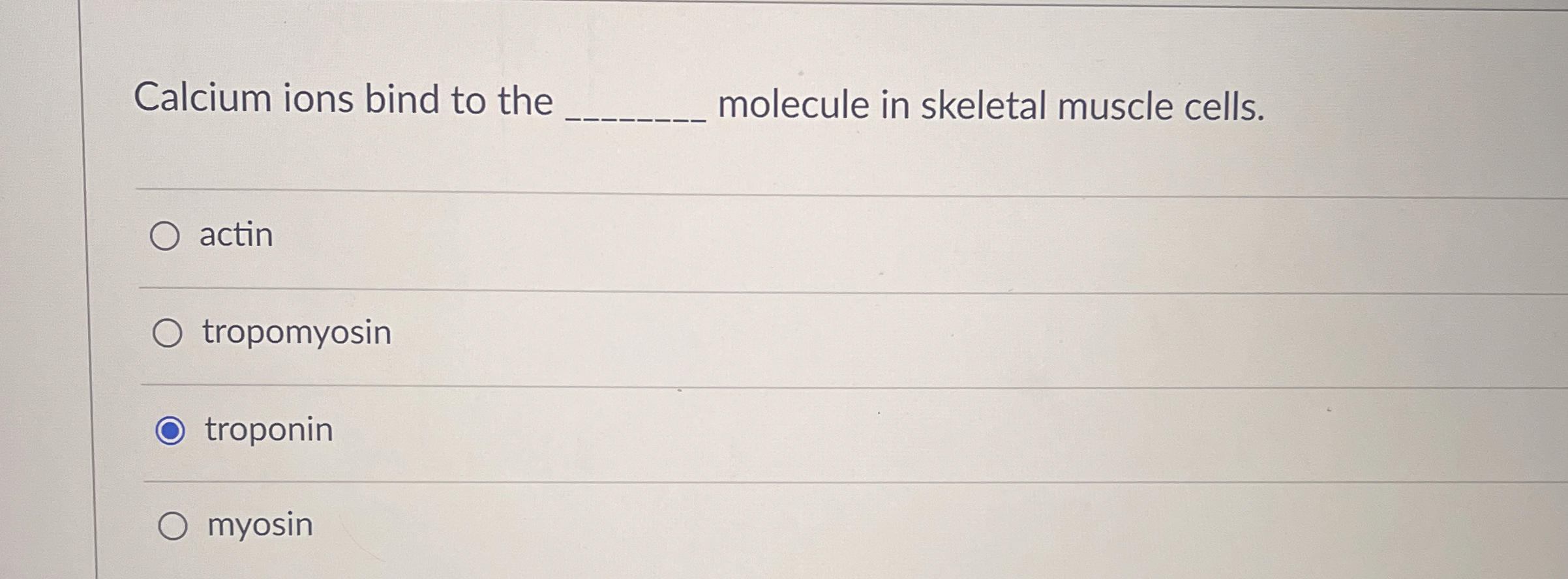 Solved Calcium ions bind to the q, ﻿molecule in skeletal | Chegg.com