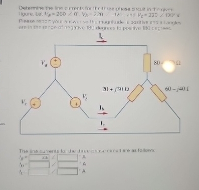 Solved Determine the line currents for the three phase | Chegg.com