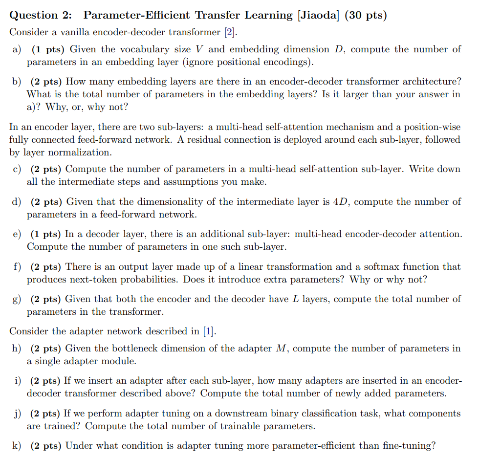 Solved Question 2: Parameter-Efficient Transfer Learning | Chegg.com