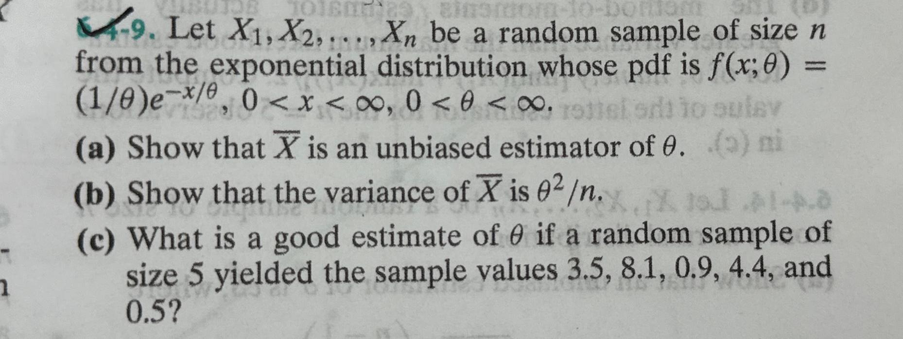 Solved Let x1,x2,dots,xn ﻿be a random sample of size n ﻿from | Chegg.com