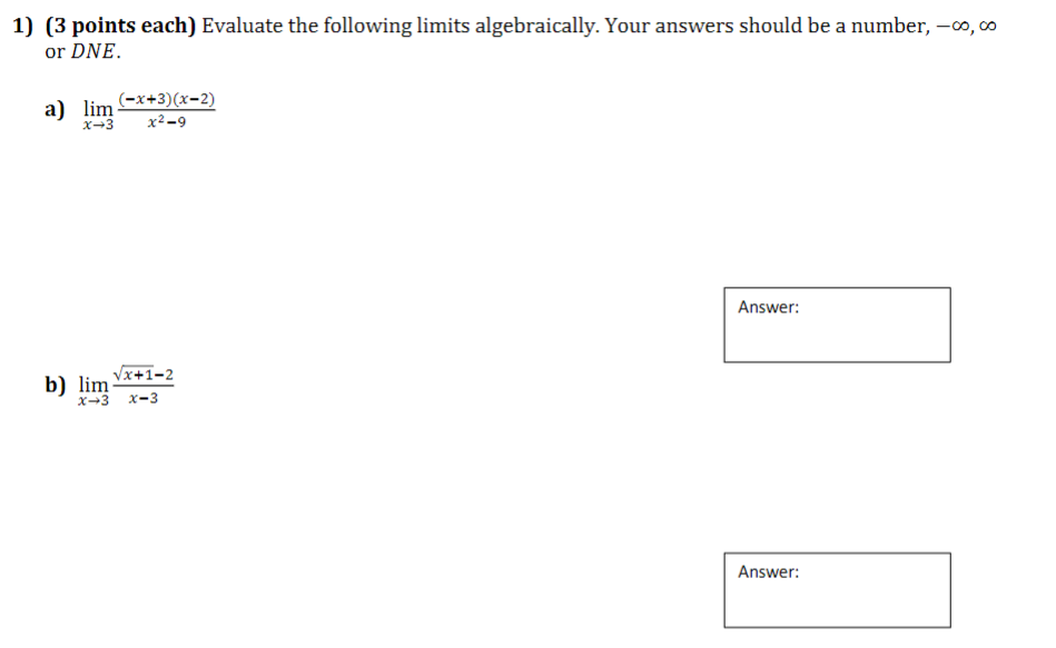 Solved (3 ﻿points each) ﻿Evaluate the following limits | Chegg.com