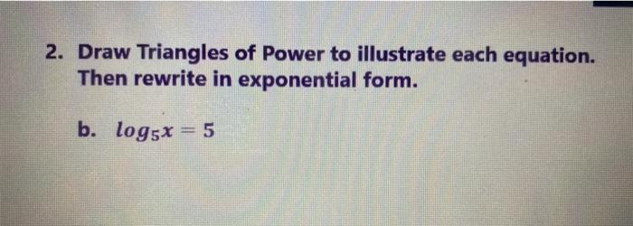 Solved 2. Draw Triangles of Power to illustrate each | Chegg.com