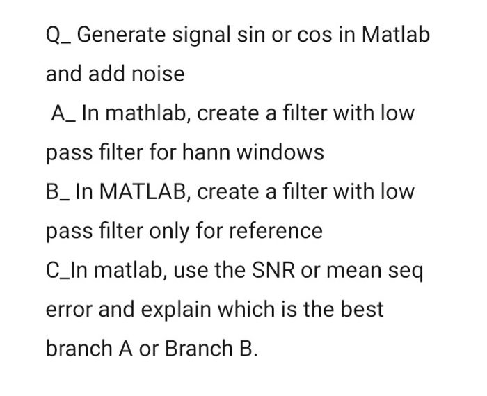 Solved Q_ Generate signal sin or cos in Matlab and add noise | Chegg.com