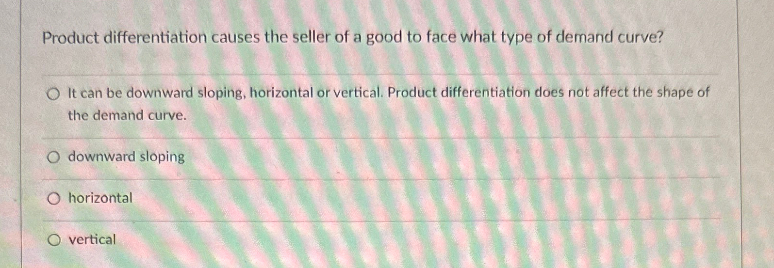 Solved Product differentiation causes the seller of a good | Chegg.com
