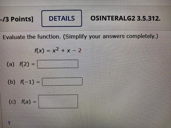Solved -/3 Points] OSINTERALG2 3.5 .312 Evaluate the | Chegg.com