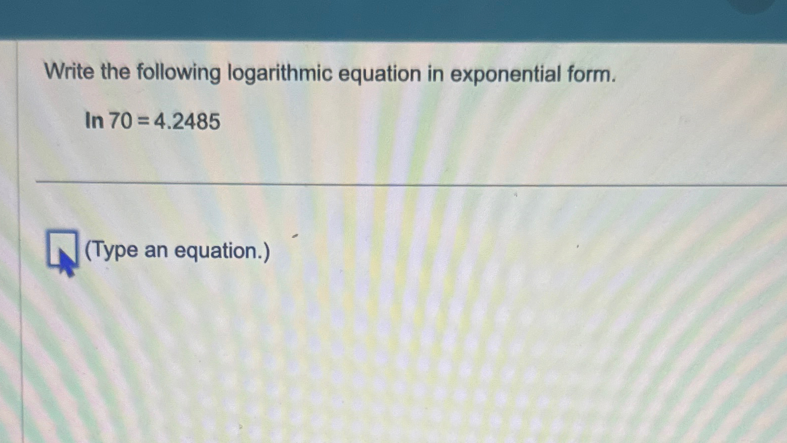 Solved Write the following logarithmic equation in | Chegg.com