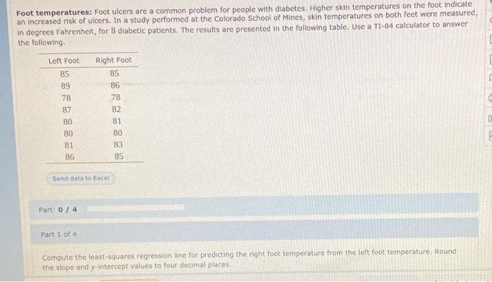 Solved Foot temperatures: Foot ulcers are a common problem | Chegg.com