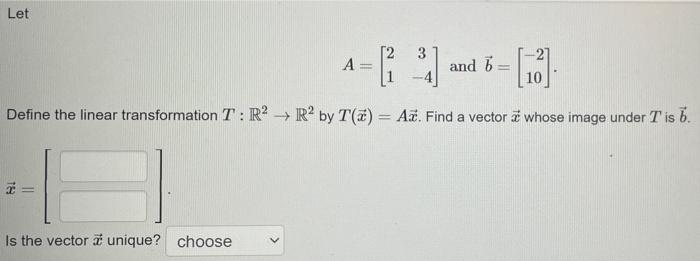 Solved Let А . and 5 = [12] Define the linear transformation | Chegg.com