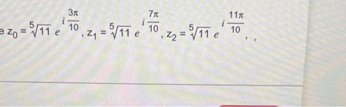 Solved find all the complex roots. Write answer in | Chegg.com