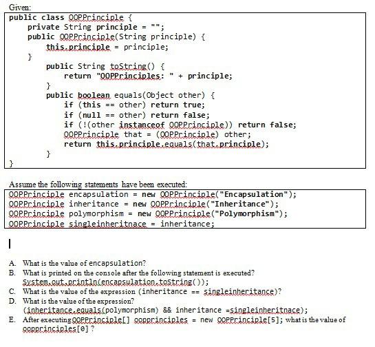 Solved Given: public class OOP Principle { private String | Chegg.com