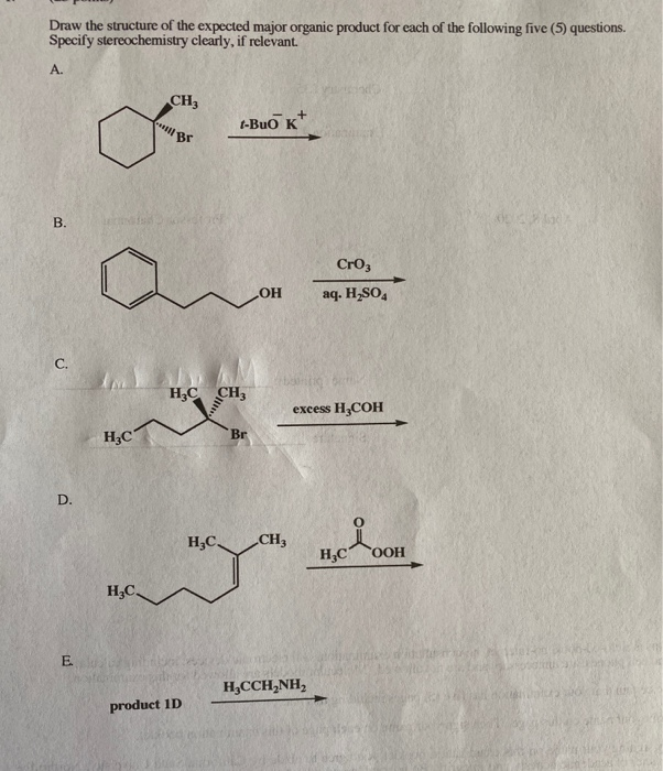 Solved Draw the structure of the expected major organic | Chegg.com