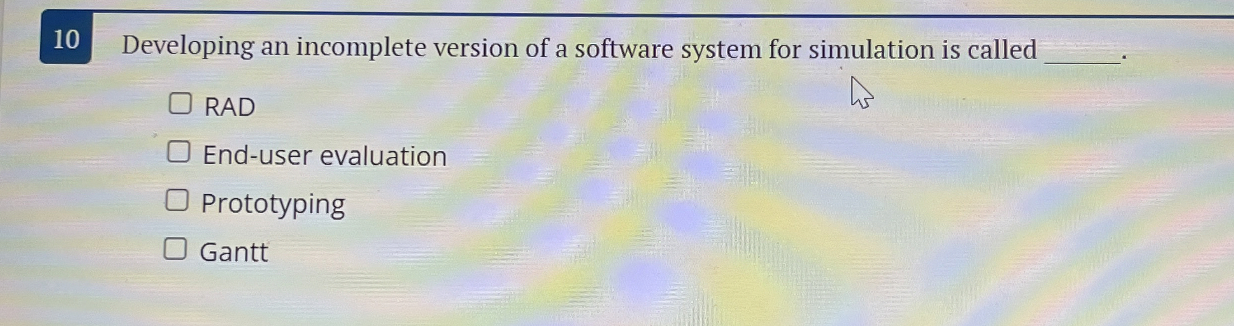 Solved 10 ﻿Developing an incomplete version of a software | Chegg.com