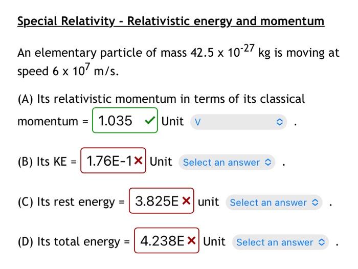 Solved Special Relativity-Relativistic energy and momentum | Chegg.com