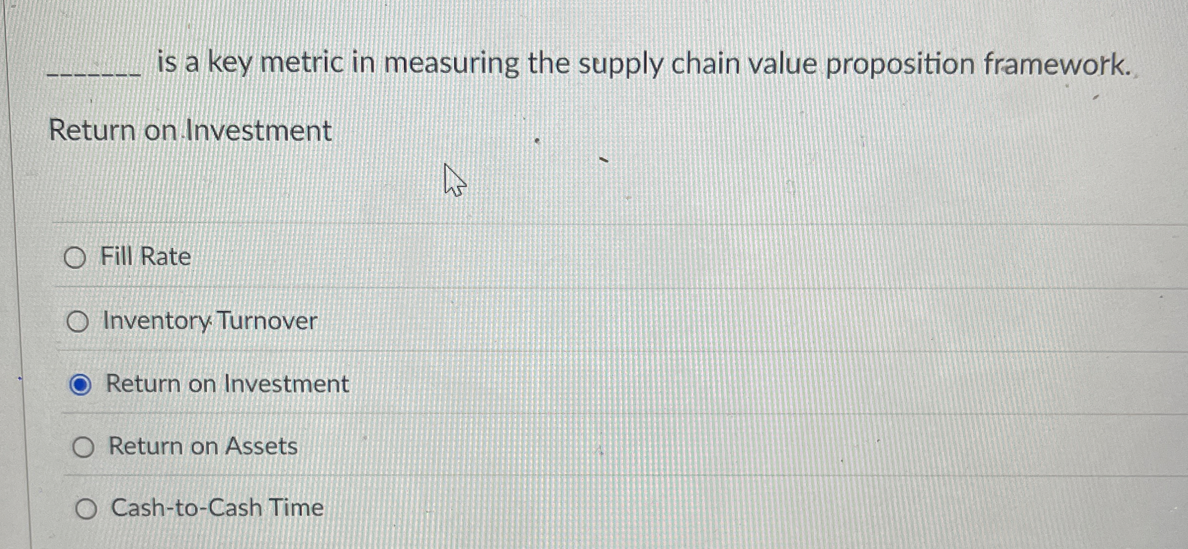 Solved is a key metric in measuring the supply chain value | Chegg.com