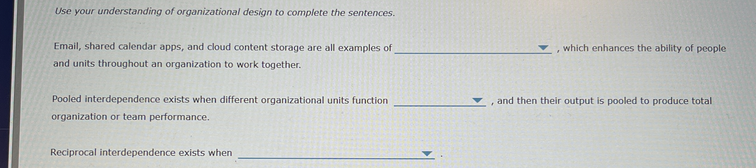 Solved Use your understanding of organizational design to | Chegg.com