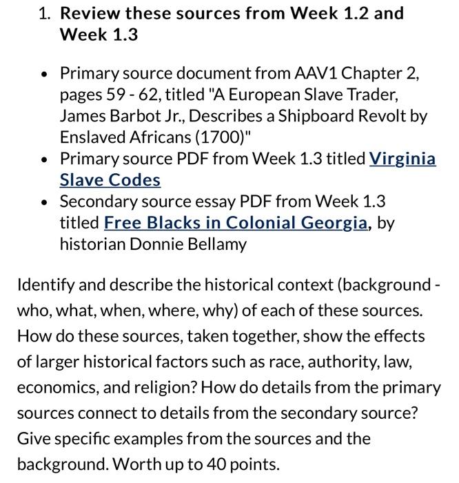 1. Review these sources from Week 1.2 and Week 1.3 - | Chegg.com