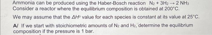 Solved Ammonia can be produced using the Haber-Bosch | Chegg.com
