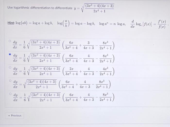 Solved logarithmic differentiation to differentiate | Chegg.com